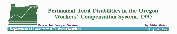 Permanent Total Disabilities in the Oregon Workers' Compensation System ...